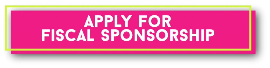 Fiscal Sponsorship • Future Incubator